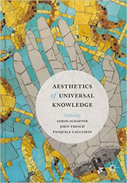 Aesthetics of Universal Knowledge | Pasquale Gagliardi